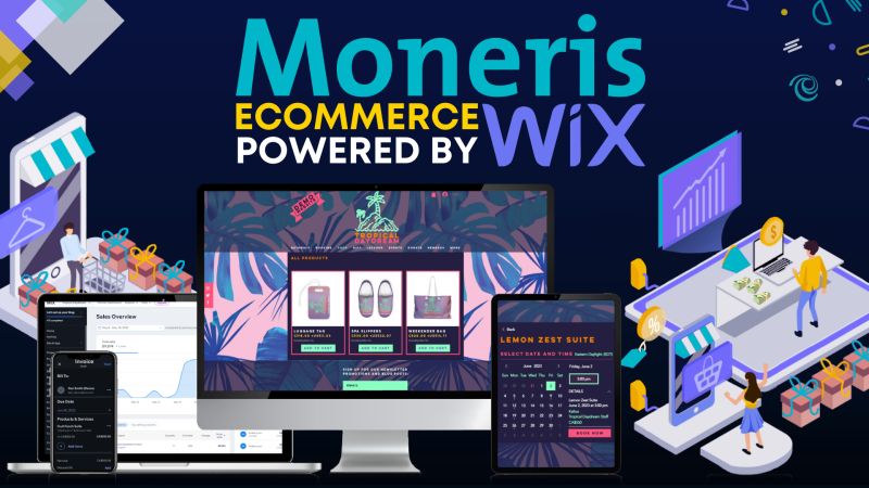 Moneris and Wix Partner to Empower Canadian Businesses with All-in-One Ecommerce Solution ...