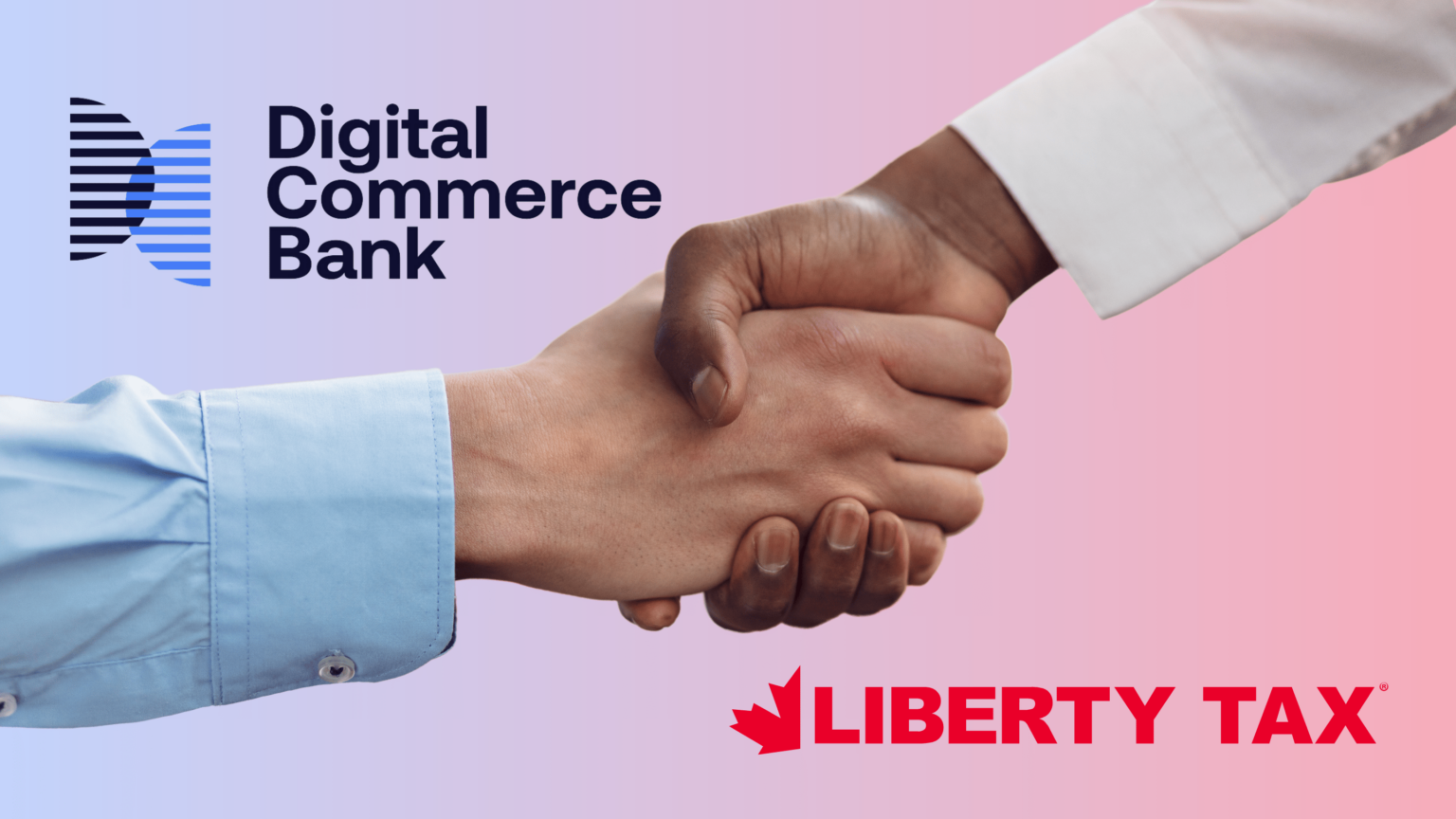 Liberty Tax Partners with DCBank to Simplify Tax Refund Access | Fintech.ca
